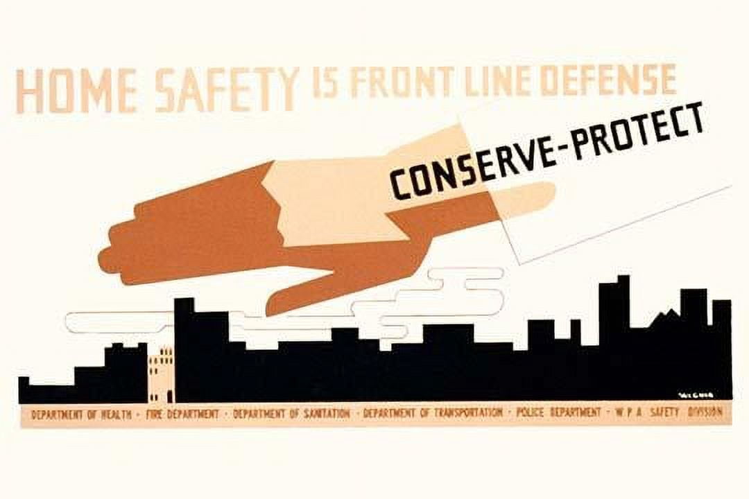 Home safety is front line defense Conserve - protect. N.Y.C. W.P.A. War ...