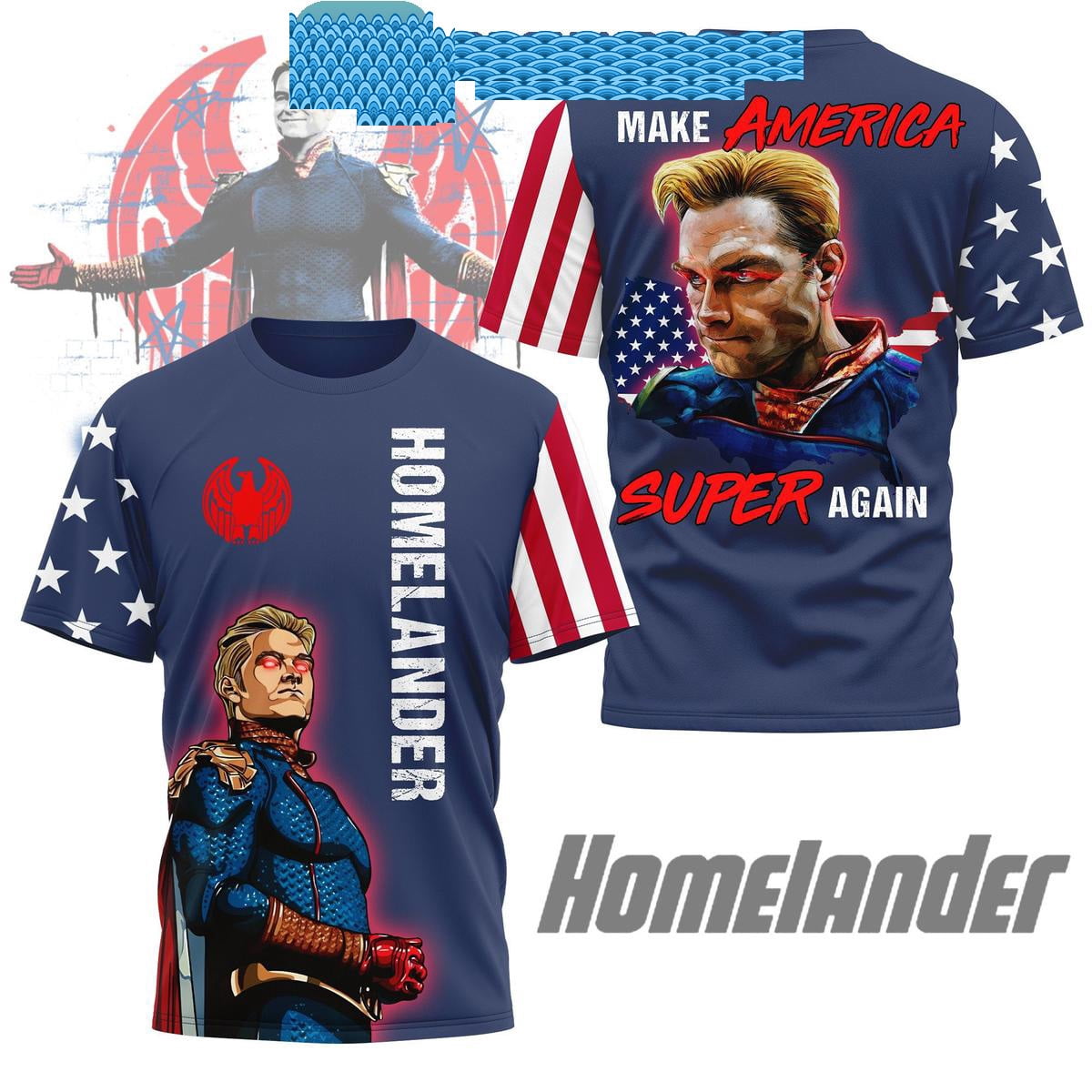 Homelander The Boys Make America Super Again Fan Hoodie T-Shirt ...