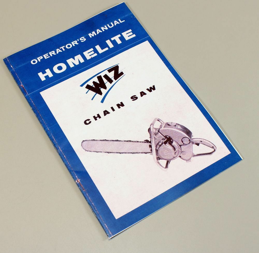 Homelite Wiz Chainsaw Owners Operators Manual Maintenance Adjustments ...