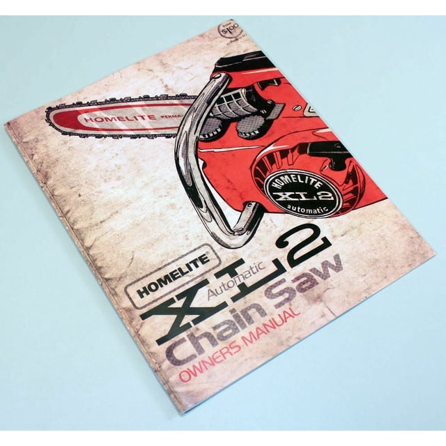 Homelite Xl2 Chainsaw Owners Operators Parts Manual Maintenance ...