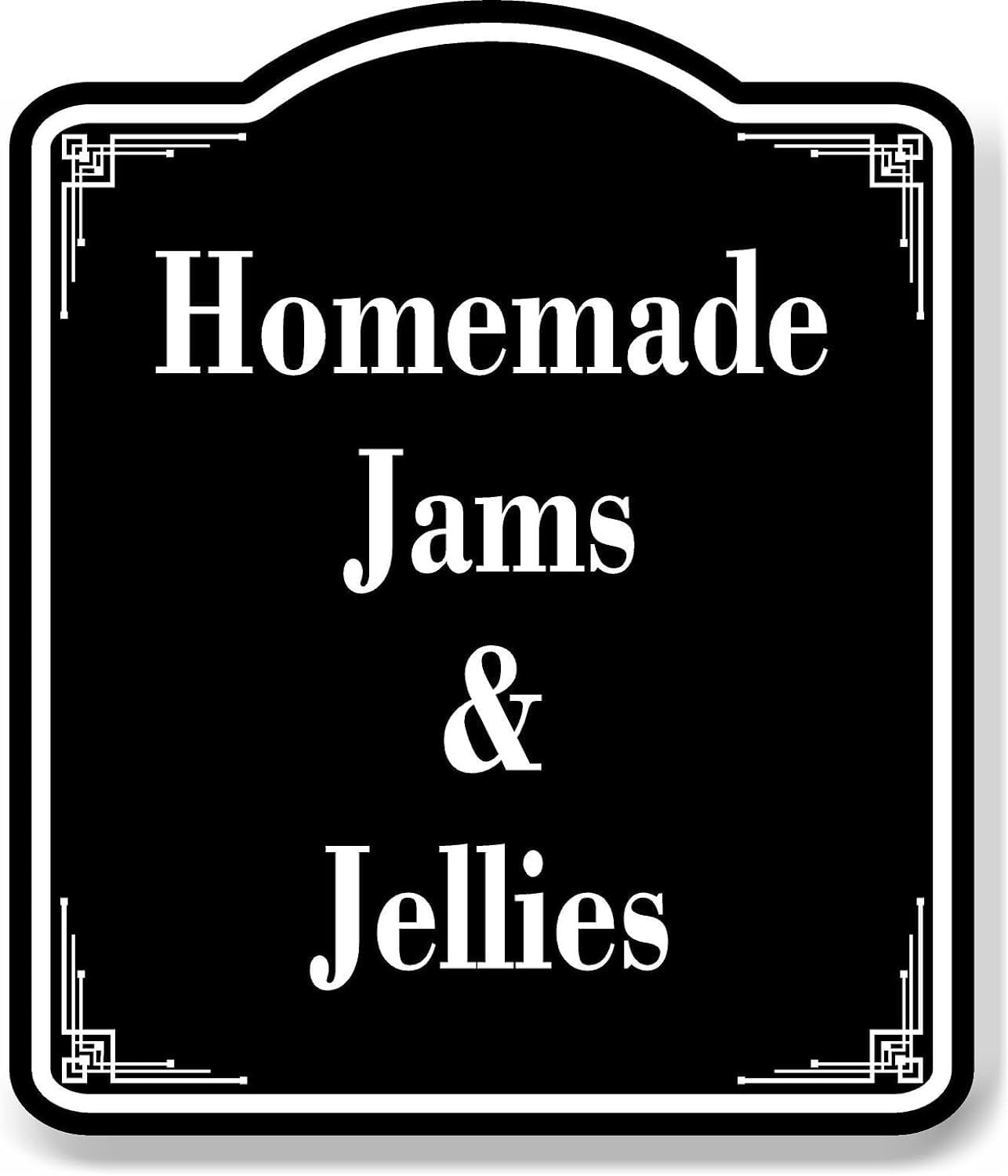 Homemade Jams And Jellies BLACK Aluminum Composite Sign 15''x18 ...