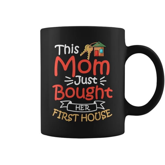 Homeowner Mom Residential Home Housewarming Mothers Day Coffee Mugs ...