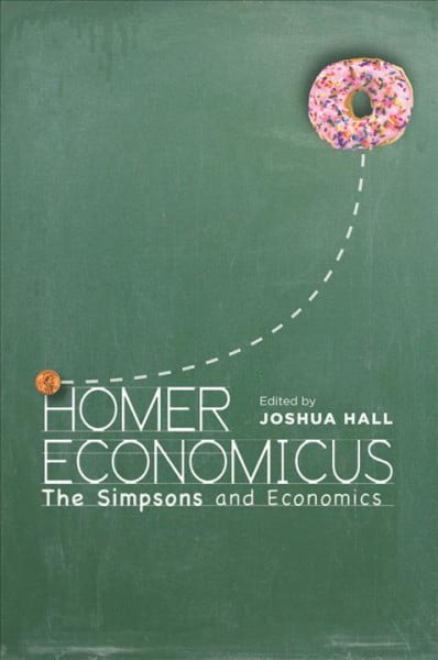 Homer Economicus : The Simpsons and Economics (Paperback) - Walmart.com