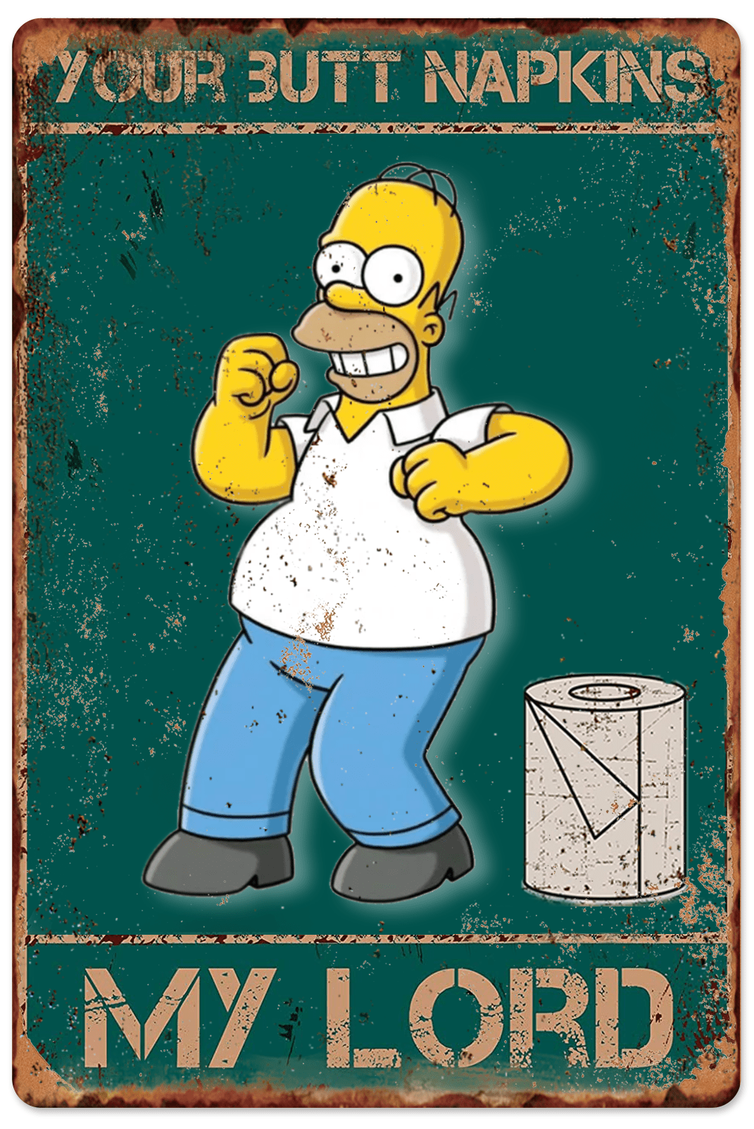 Homer Simpson Toilet Paper Metal Poster Retro Simpson Bathroom Quote ...