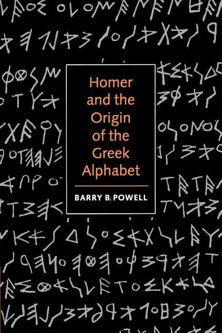 Homer and the Origin of the Greek Alphabet, (Paperback) - Walmart.com