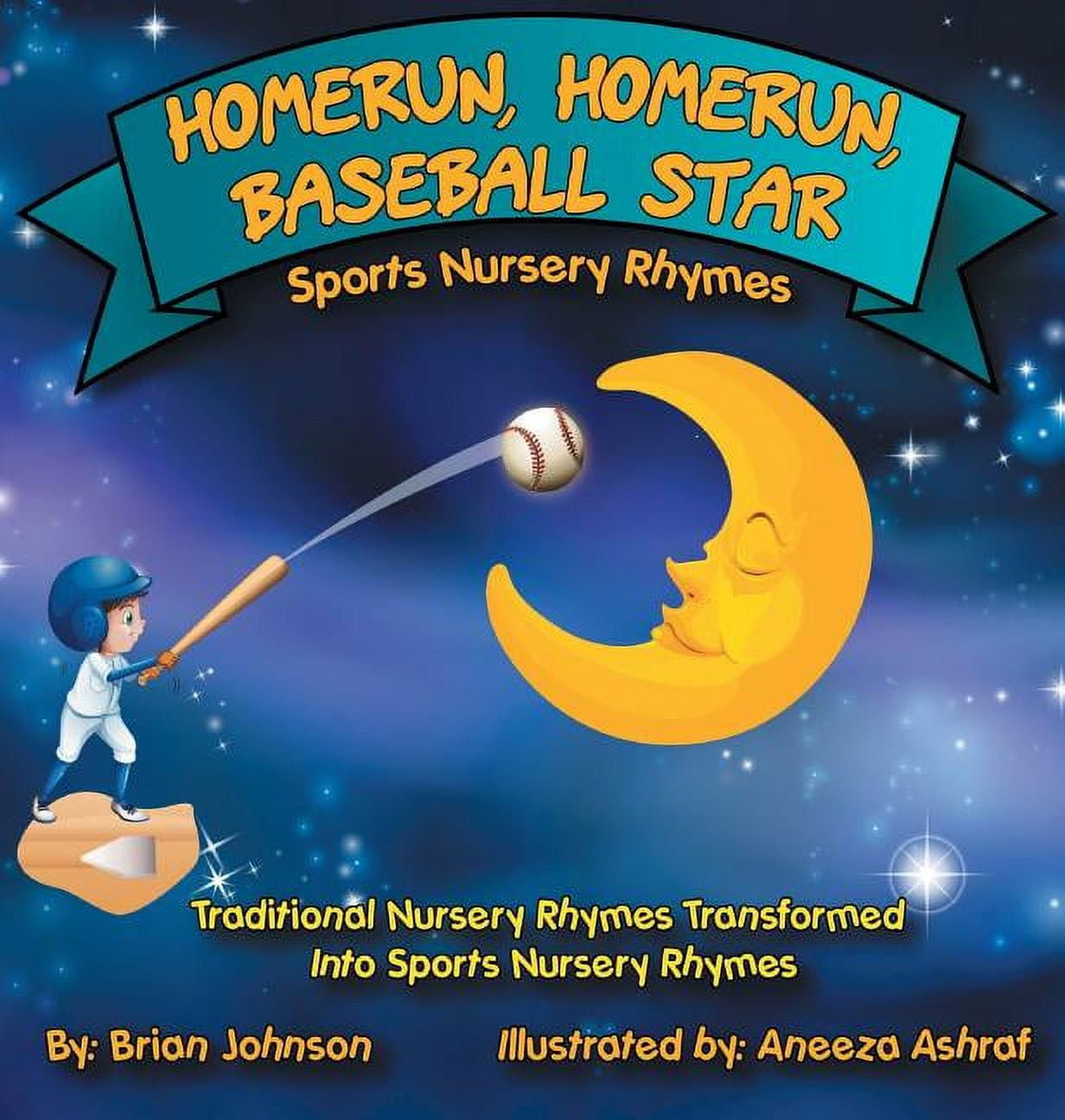 Homerun, Homerun, Baseball Star: Sports Nursery Rhymes (Hardcover ...