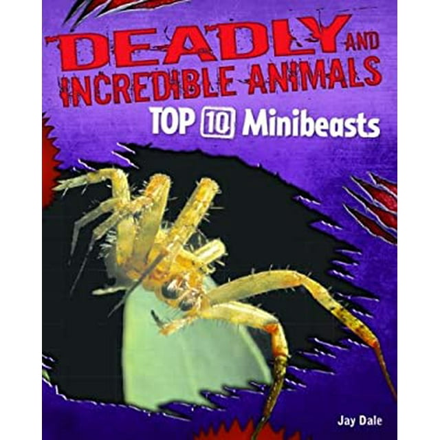 Pre-Owned Top 10 Minibeasts Deadly and Incredible Animals Library ...