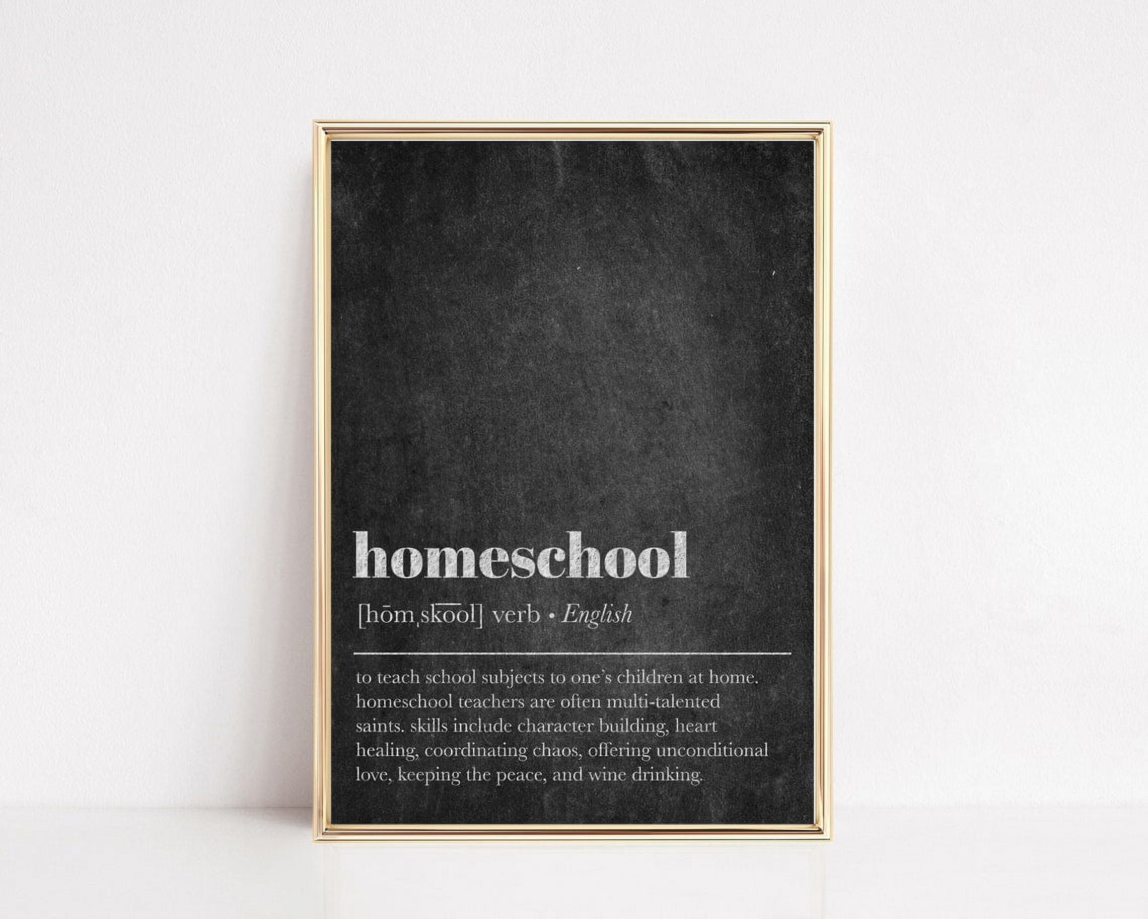 Homeschool Definition Print Homeschool Decor Homeschool Wall Art ...