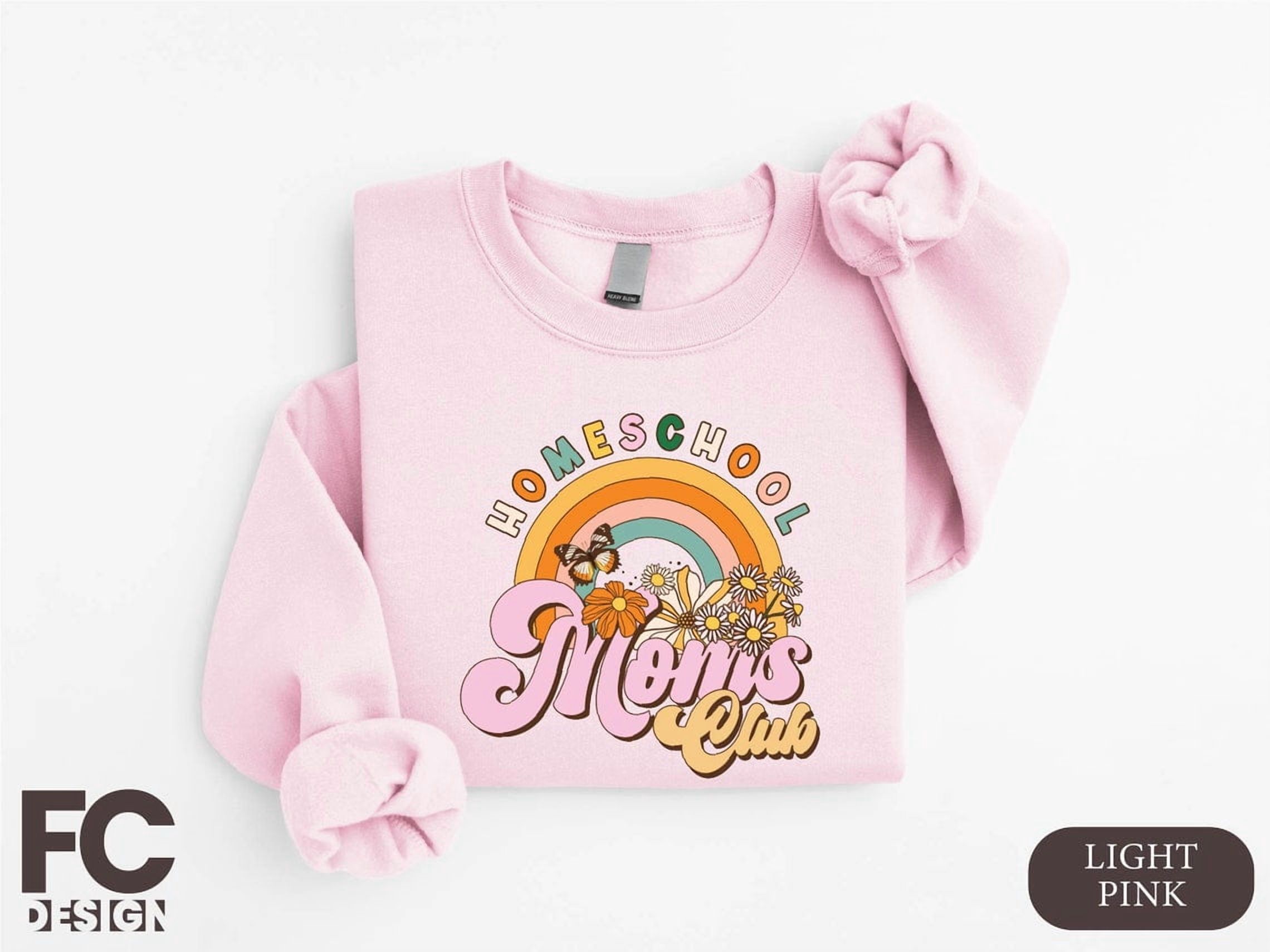 Homeschool Moms Club SweatHomeschool Social Club Homeschool Mama Tee ...