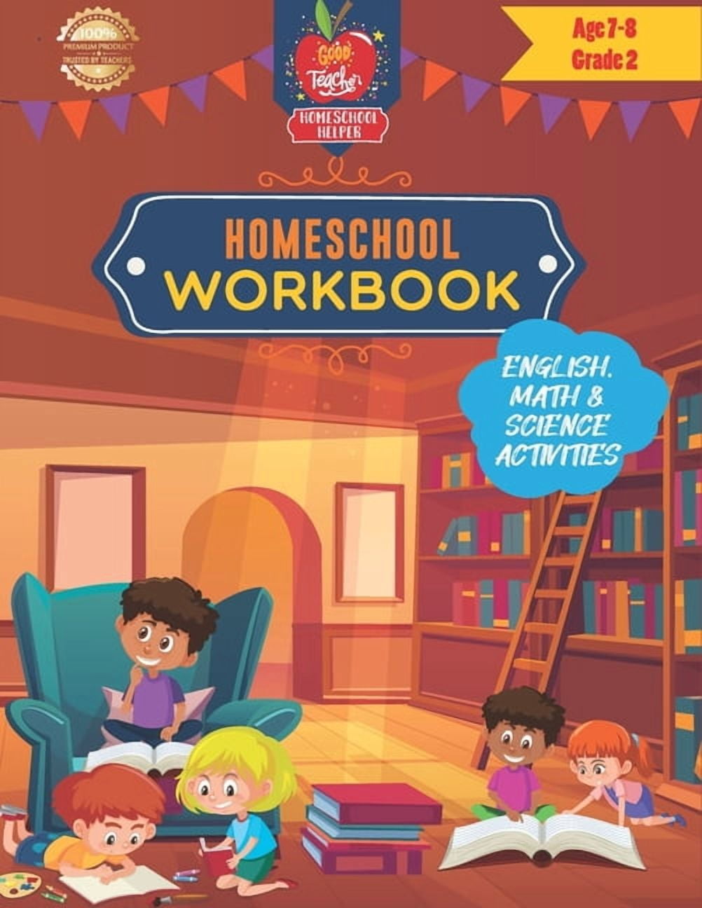 Homeschool Workbook Age 7-8 Grade 2: A workbook of English, Math & Art ...