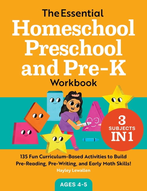 Essential Homeschool Pre-K Workbook: 135 Activities for Pre-Reading ...