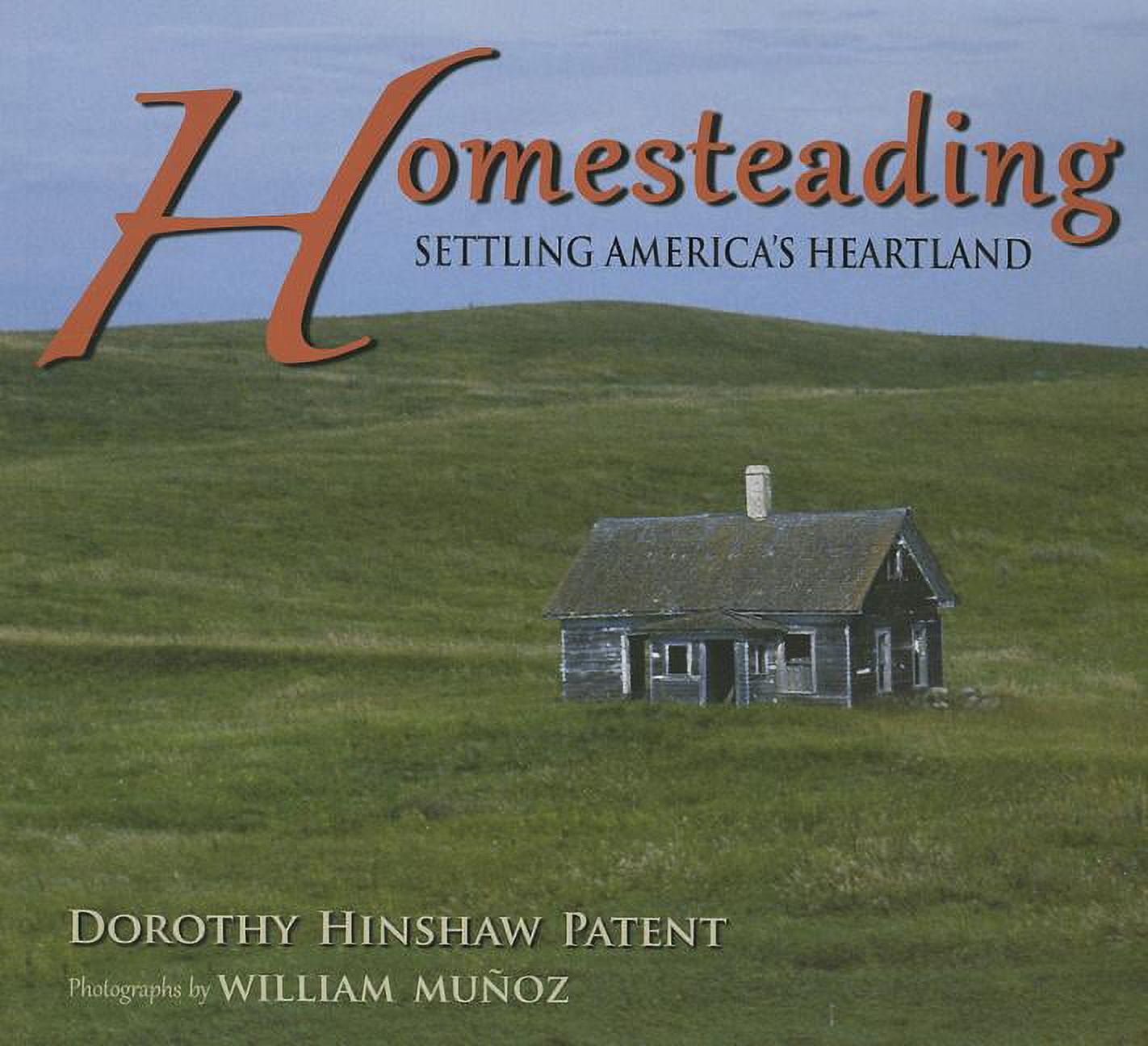 Homesteading : Settling America's Heartland (Paperback) - Walmart.com