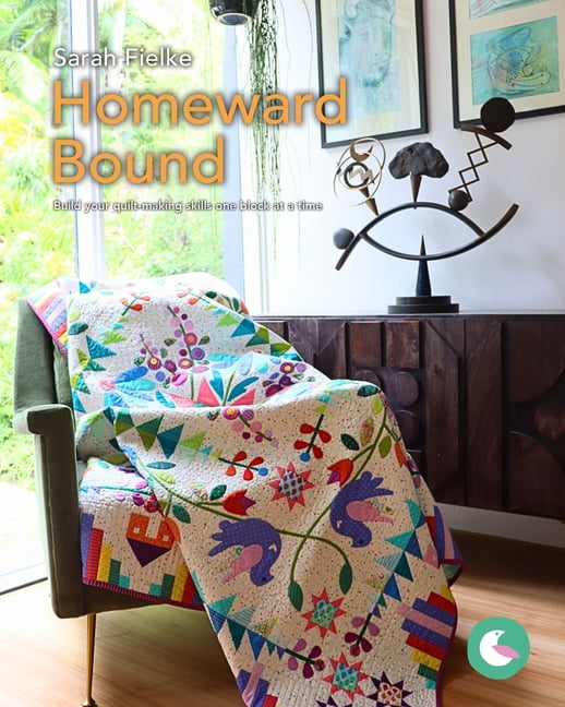 Homeward Bound Quilt Pattern and Videos: Build your quilt-making skills ...