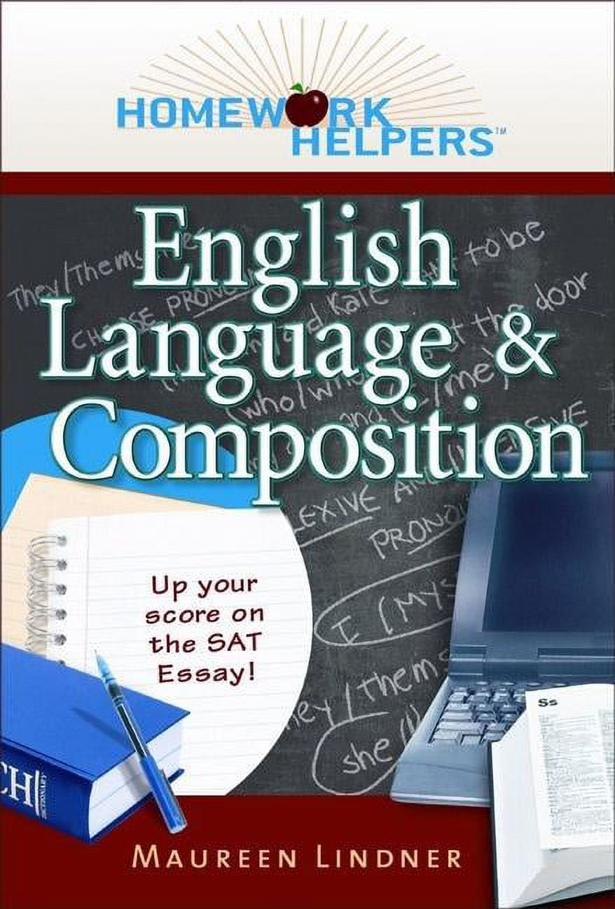 Homework Helpers: Homework Helpers: English Language and Composition ...