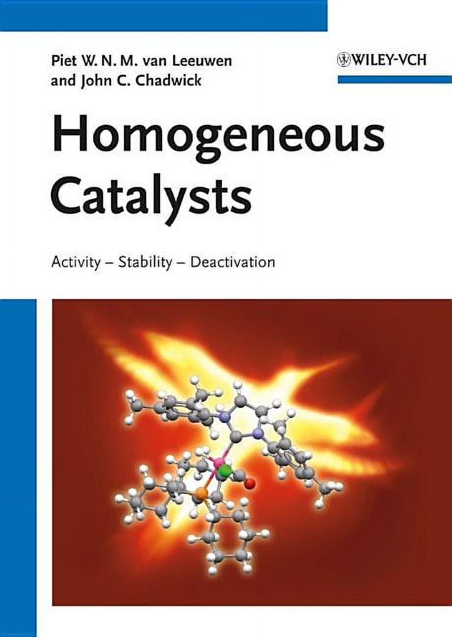 Homogeneous Catalysts: Activity - Stability - Deactivation (Hardcover ...