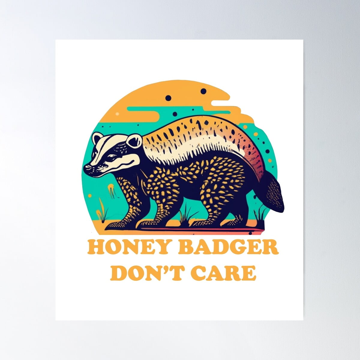 Honey Badger Don'T Care Poster Wall Art, Modern Wall Decor For Living ...