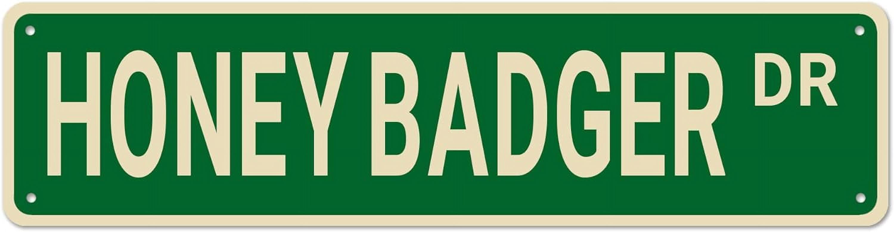 Honey Badger Street Signs, Honey Badger Decor Honey Badger Sign, Wall ...