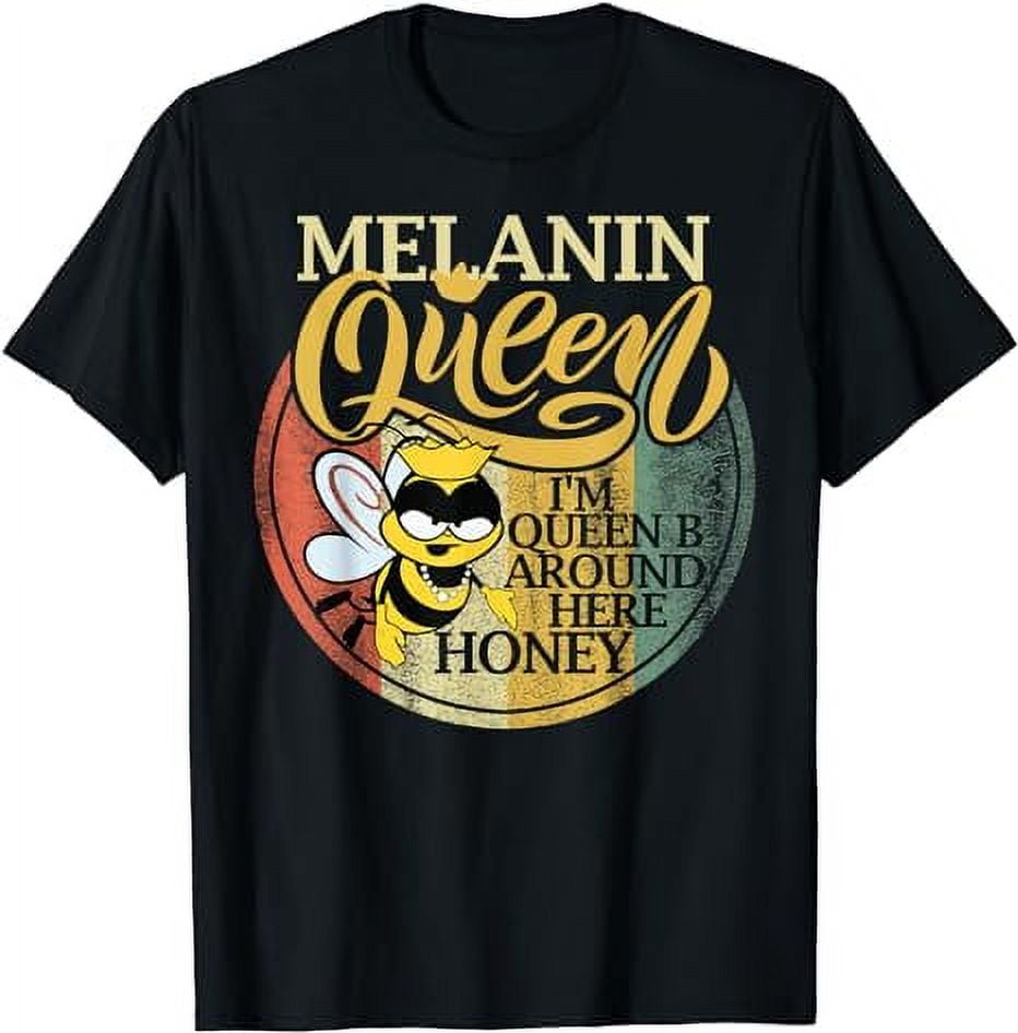 Honey Bee Bug Melanin Queen Strong Black Woman Afro Educated T-Shirt ...