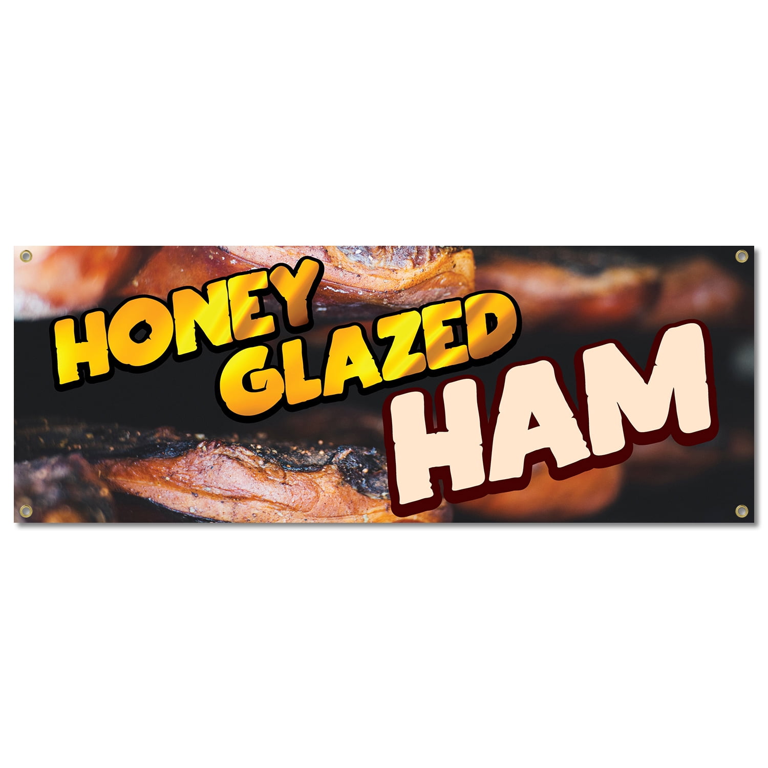 Honey Glazed Ham | 18" X 48" Banner | Outdoor Vinyl Sign With Grommets ...