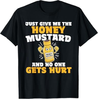 Honey Mustard Costume Packets Dressing Sauce Honey Mustard T-Shirt ...