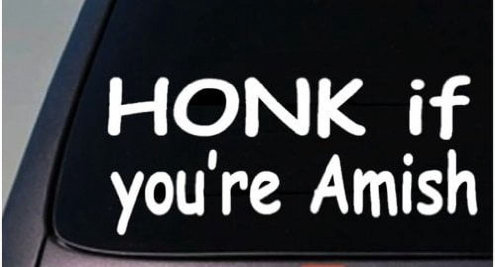 Honk If You're Amish Jdm Sticker Car Race Funny College Buggy Horse ...