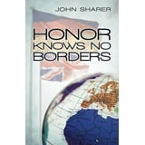 Honor Knows No Borders - Walmart.com