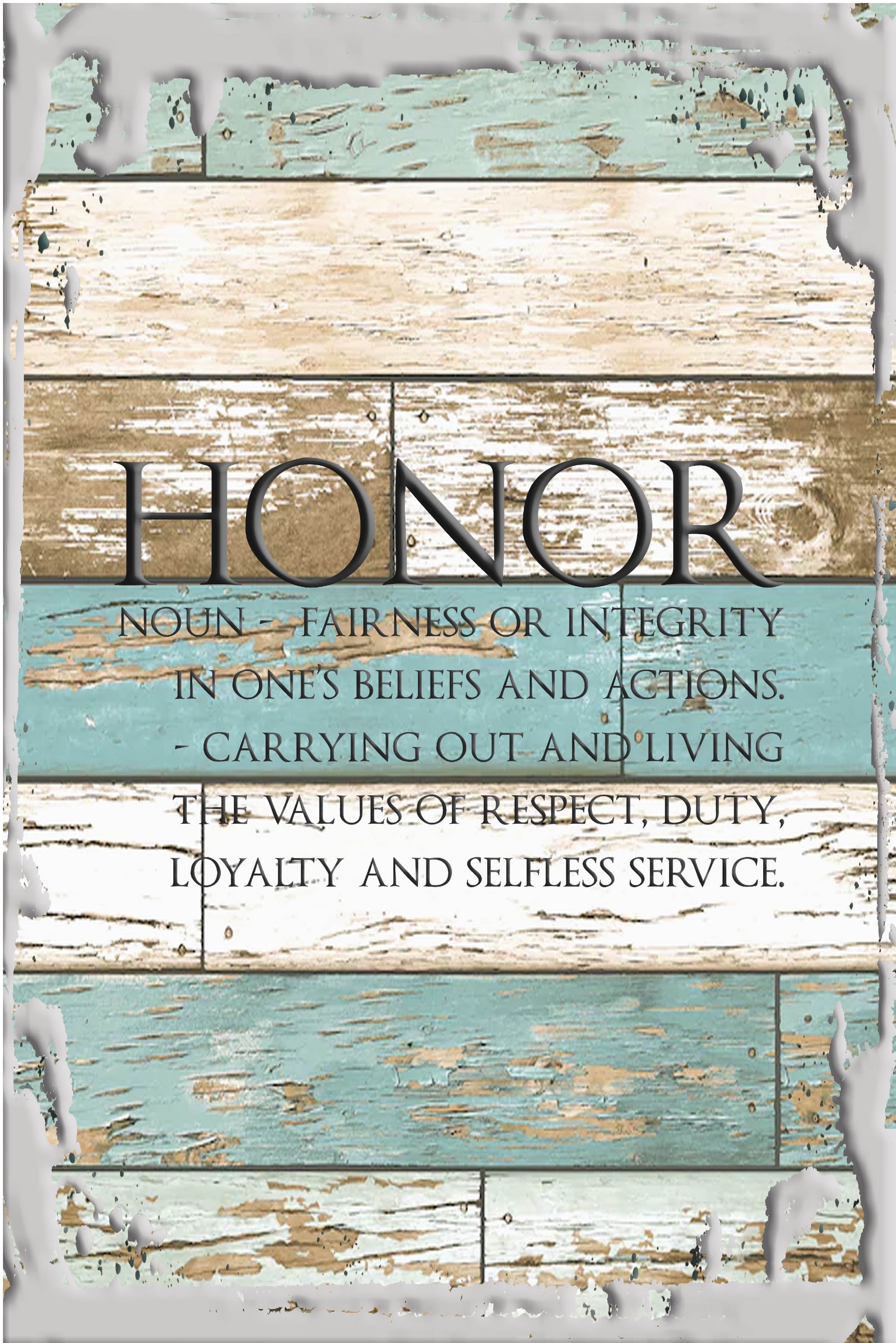 Honor noun description integrity respect duty loyalty selfless White ...