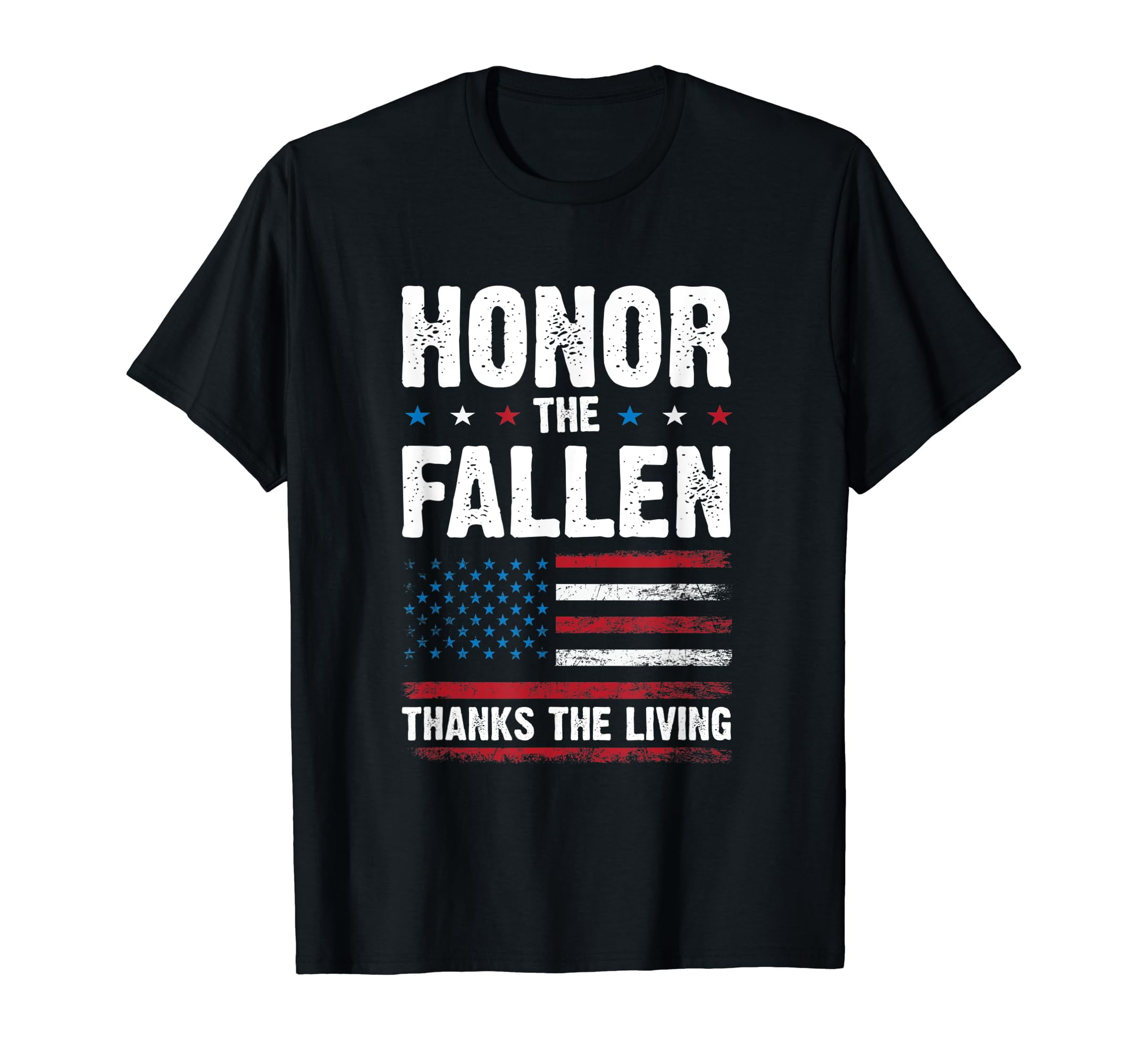 Honor the fallen thanks the Living Veterans Day T-Shirt - Walmart.com