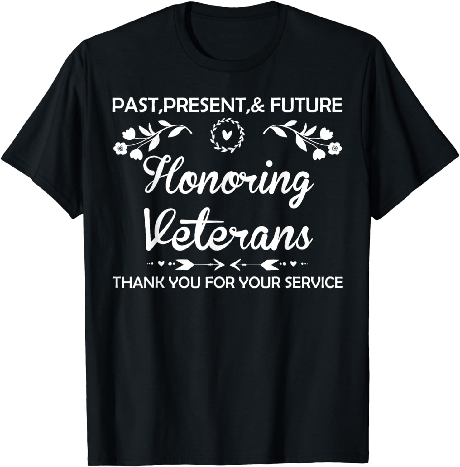 Honoring All Veterans Proud Veteran Family Thanks Military Cotton T ...
