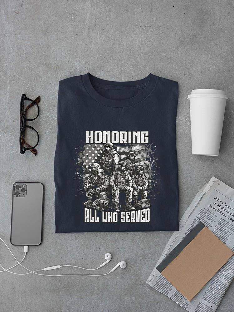 Honoring All Who Served T-shirt Men's -SmartPrintsInk Designs - Walmart.com