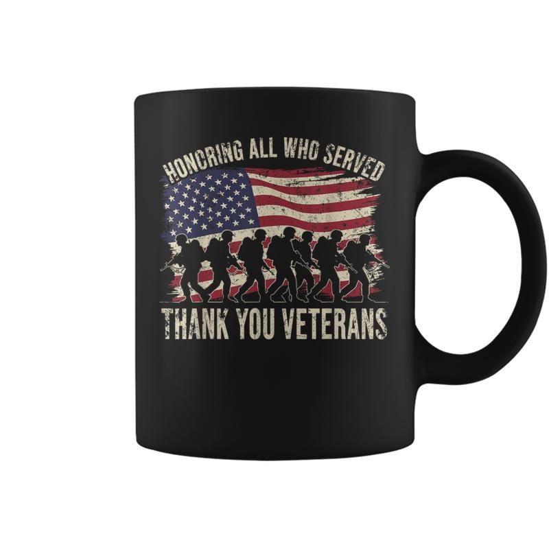 Honoring All Who Served Thank You Veterans Day 2025 Us Flag Coffee Mugs ...