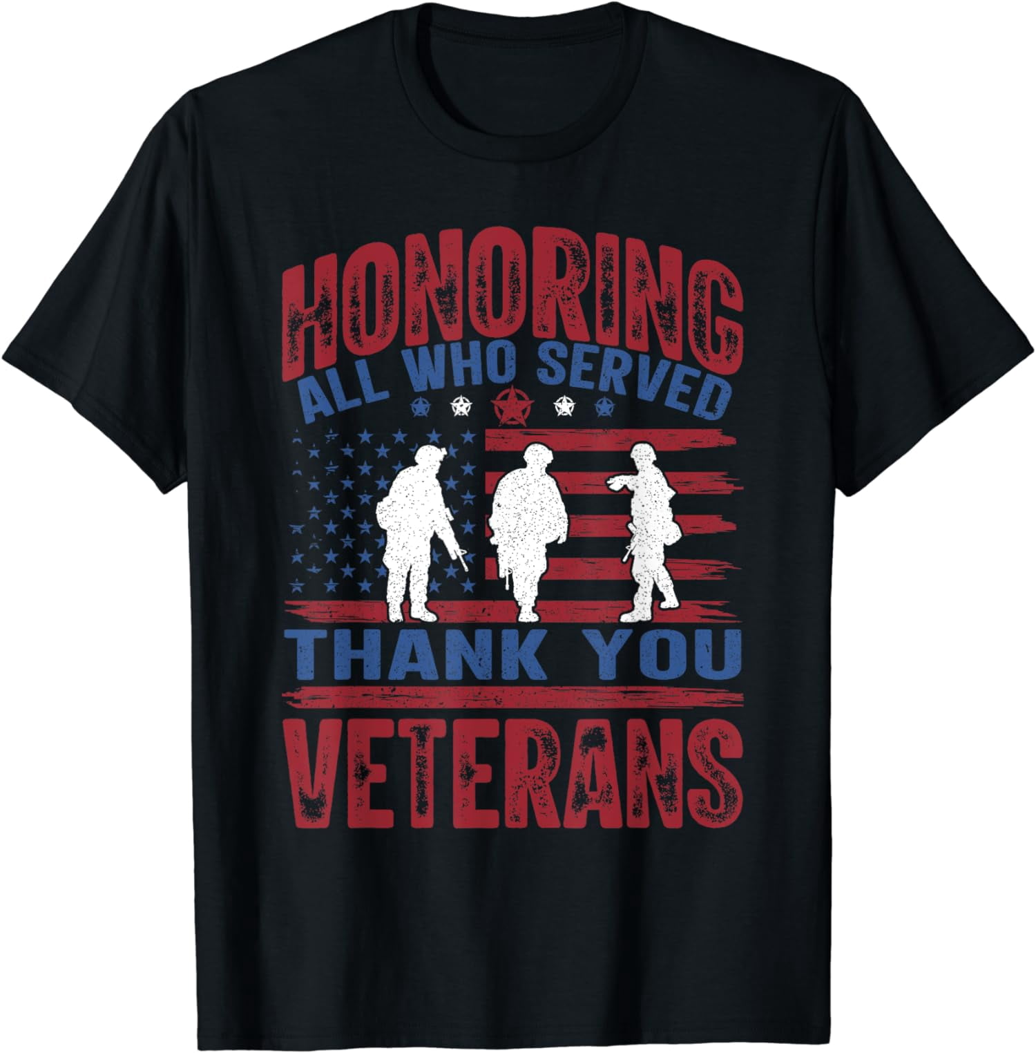 Honoring All Who Served Thank You Veterans Day American Flag T-Shirt ...