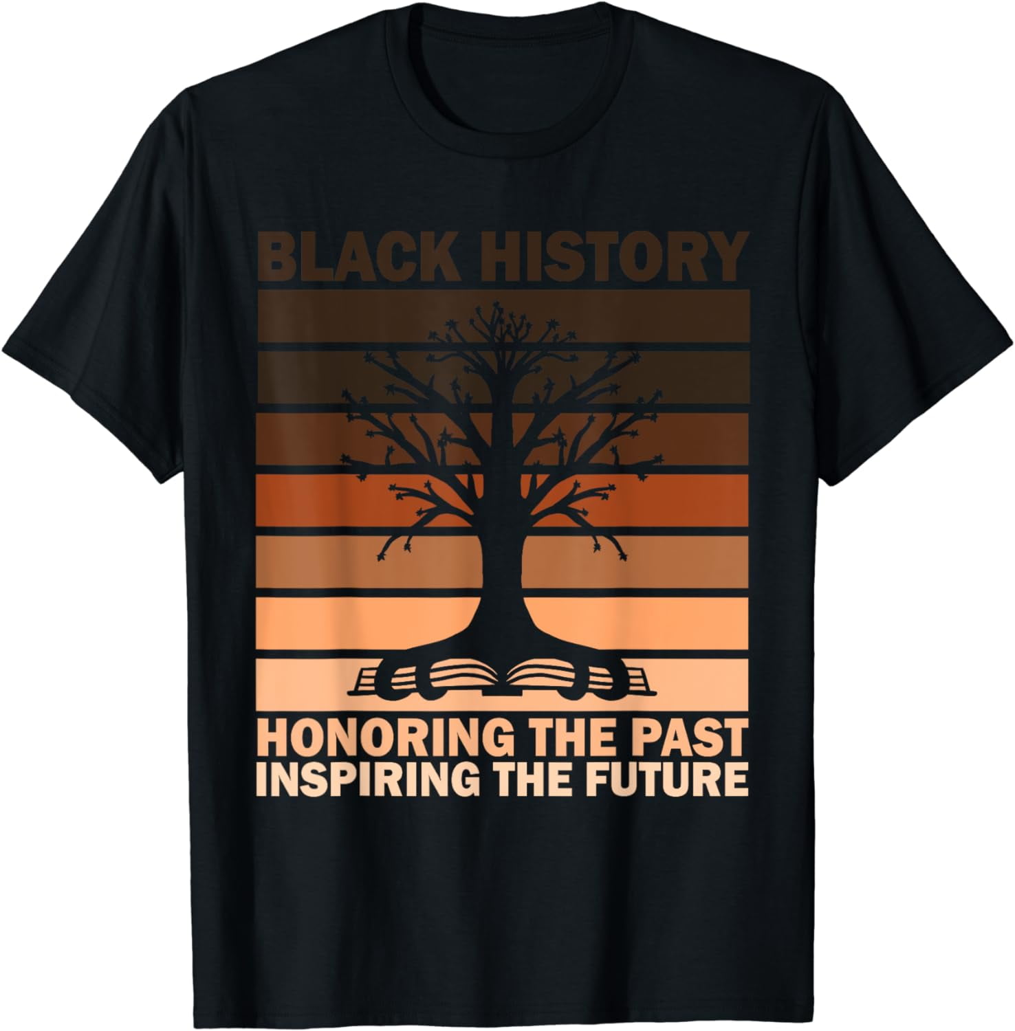 Honoring The Past Inspiring The Future Black History Month T-Shirt ...