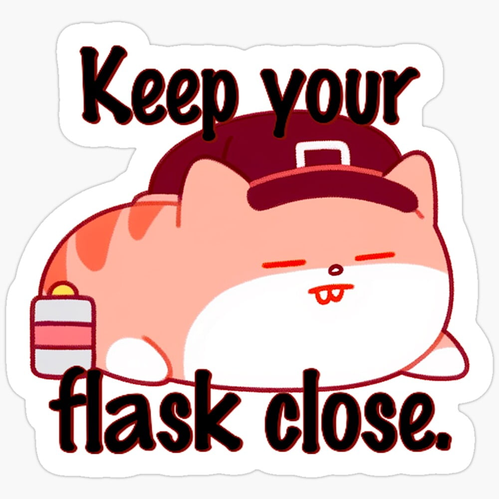 DOPASTICKER Hooch Glimmerglop - Keep Your Flask Close Gift You - Phone ...