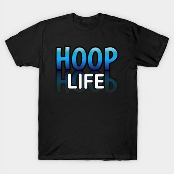 Hoop Life Basketball Lovers Motivational Quote, H42757 T-Shirt, for Men ...
