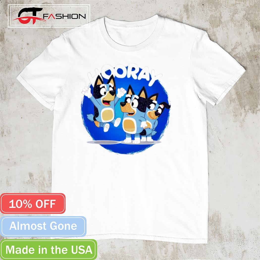 Hooray Bluey Dog Cartoon Character shirt - Walmart.com