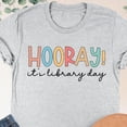 Hooray It 39 s Library Day Shirt Librarian Shirt Librarian Gift School ...