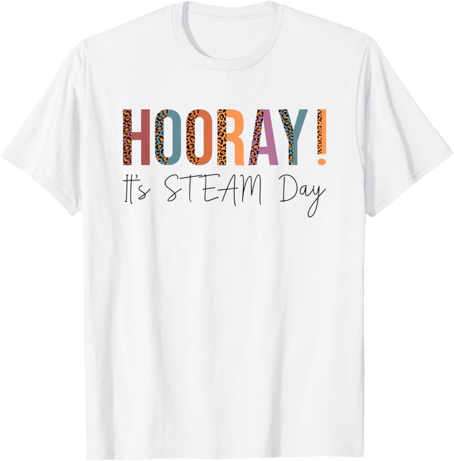 Hooray It's STEAM Day STEAM Teacher Specials Squad T-Shirt - Walmart.com