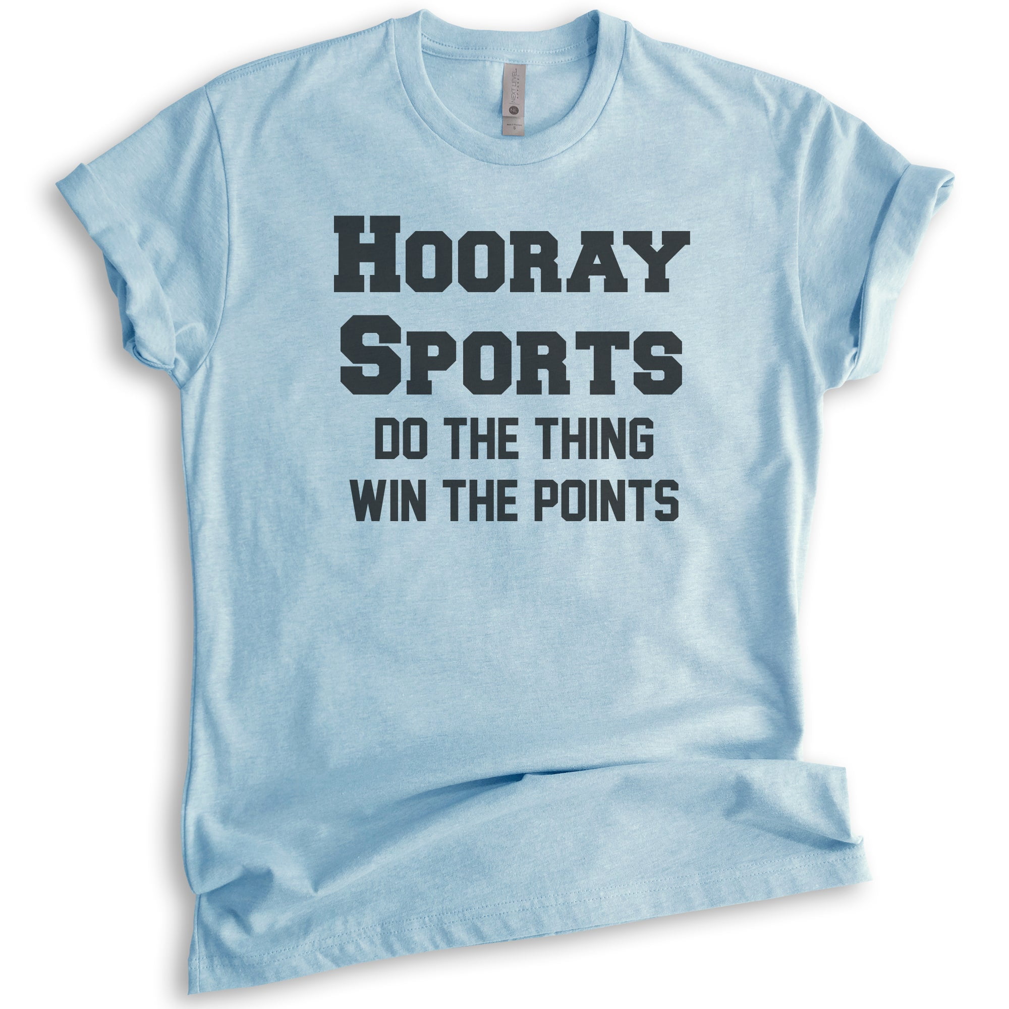 Hooray Sports Do The Thing Win The Points T-shirt, Unisex Women's Men's ...