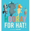 Hooray for Hat (Board Book) - Walmart.com