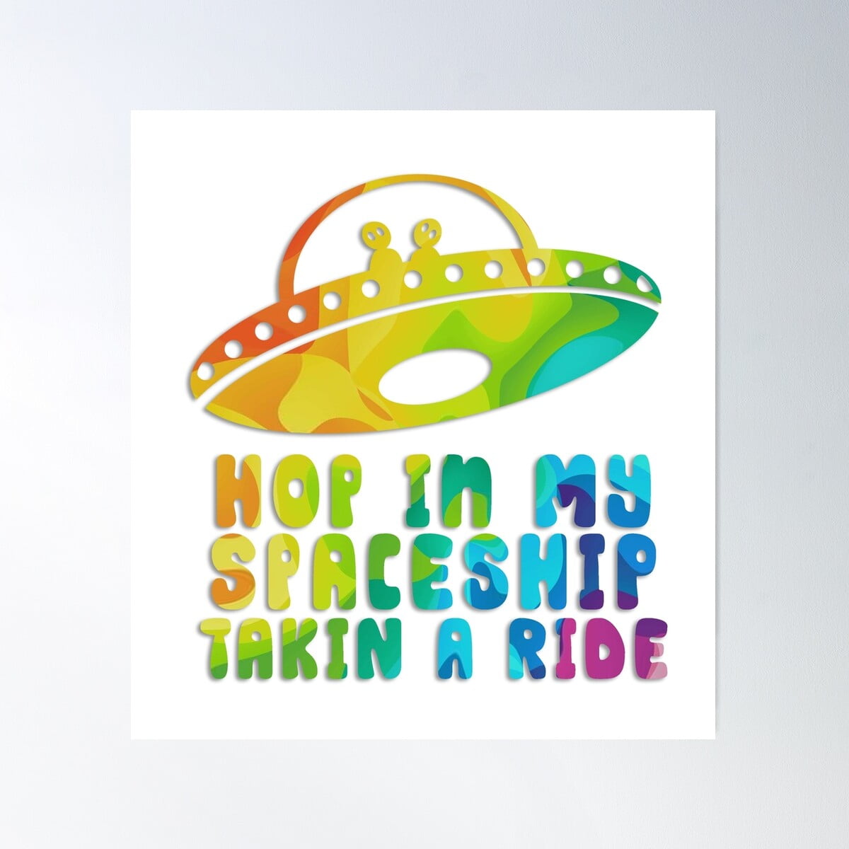 Hop In My Spaceship (Rainbow Swirl) Poster Wall Art, Modern Wall Decor For Living Room Bedroom ...