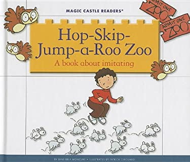Pre-Owned Hop-Skip-Jump-a-Roo Zoo: A Book About Imitating Magic Castle ...