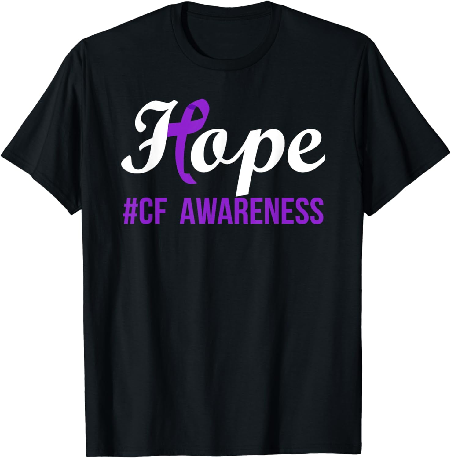 Hope - Cystic Fibrosis CF Awareness Month purple ribbon T-Shirt - Walmart.com