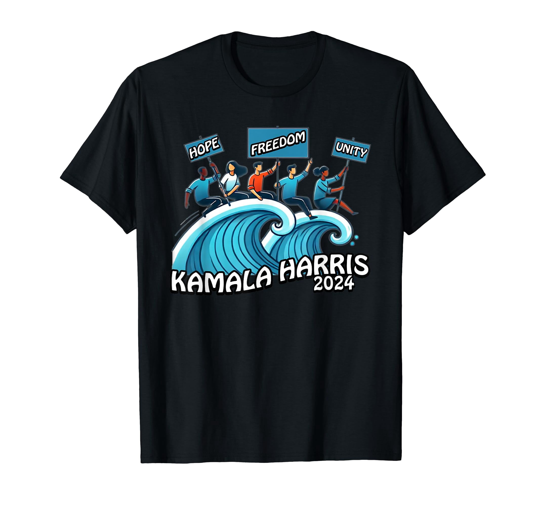 Hope, Freedom, Unity, Elect Kamala Harris President 2024 T-Shirt ...