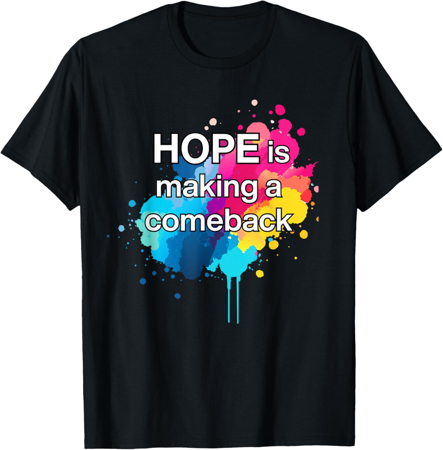 Hope Is Making A Comeback Democratic Party Hope For America T-Shirt ...