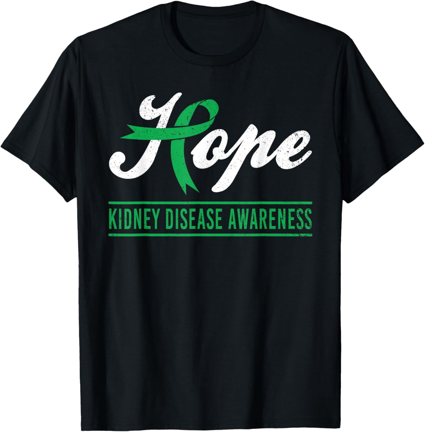 t-shirt Hope Kidney Disease Awareness Month Green Ribbon Support T ...
