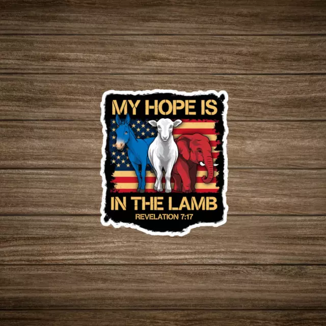My Hope Is In The Lamb American Flag Christian Sticker Revelation 7:17 ...