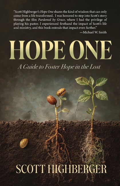 Hope One: A Guide to Foster Hope in the Lost, (Paperback) - Walmart.com