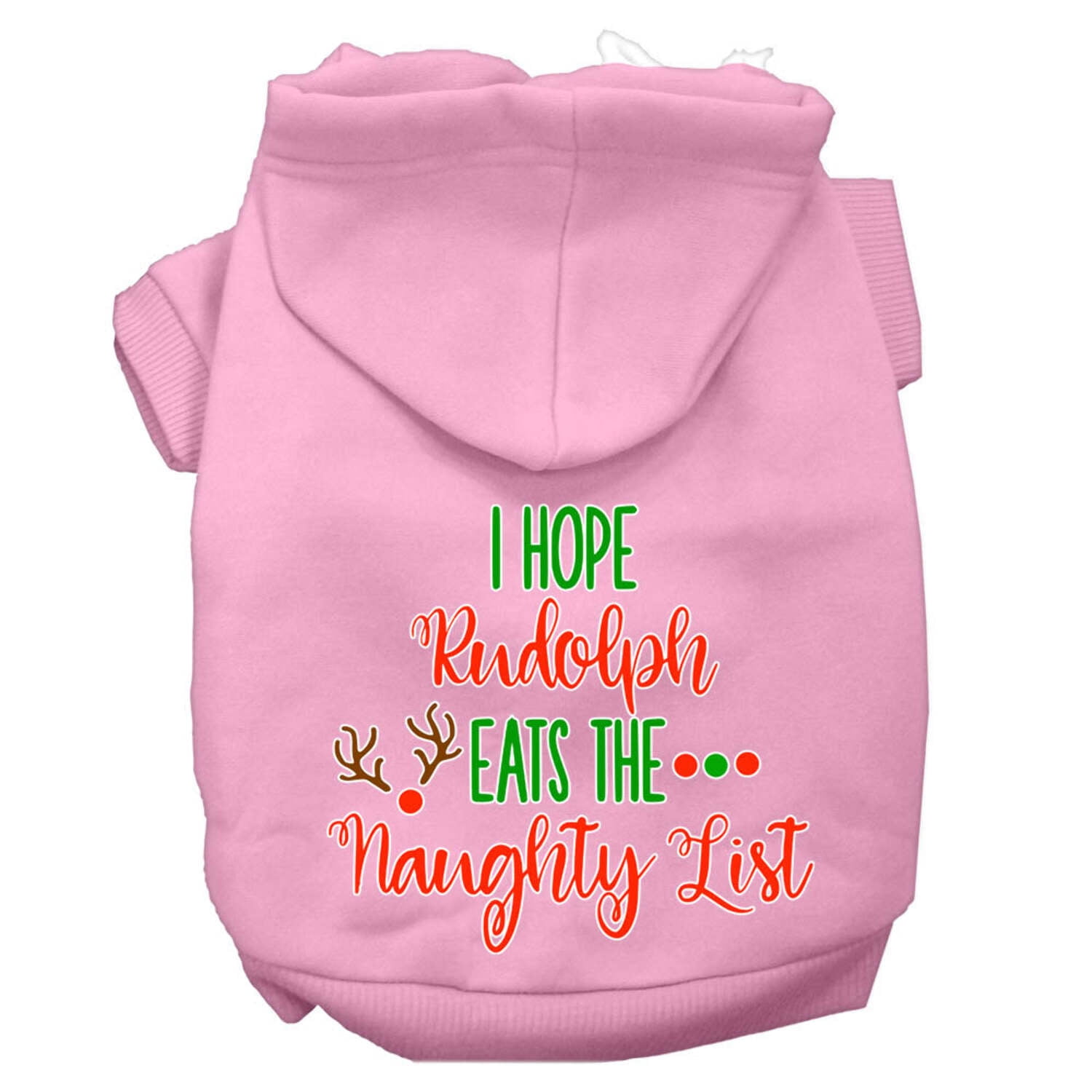Mirage Pet Hope Rudolph Eats Naughty List Screen Print Dog Hoodie Light ...