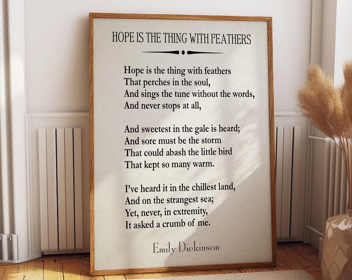 Hope Is The Thing With Feathers By Emily Dickinson Poem Emily Dickinson ...